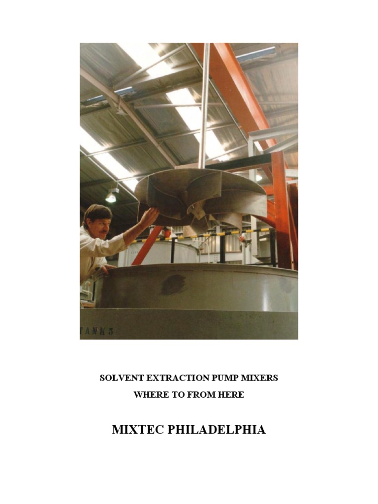 Solvent Extraction Pump Mixers: Where To From Here - A Review of ...