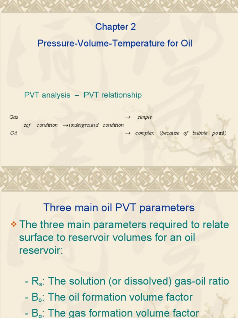 Pressure-Volume-Temperature For Oil: PVT Analysis - PVT Relationship ...