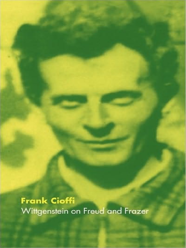 Frank Cioffi-Wittgenstein On Freud and Frazer (1998) PDF | PDF | Ludwig ...