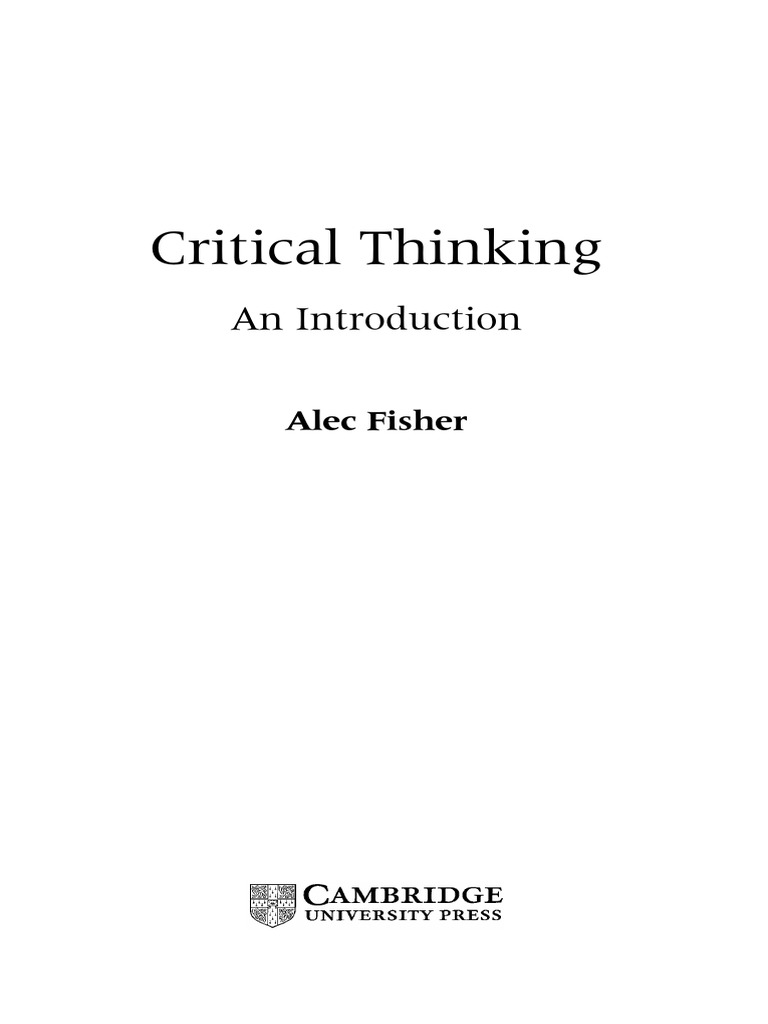 Critical - Thinking-Critical - Thinking - An - Introduction - Fisher ...