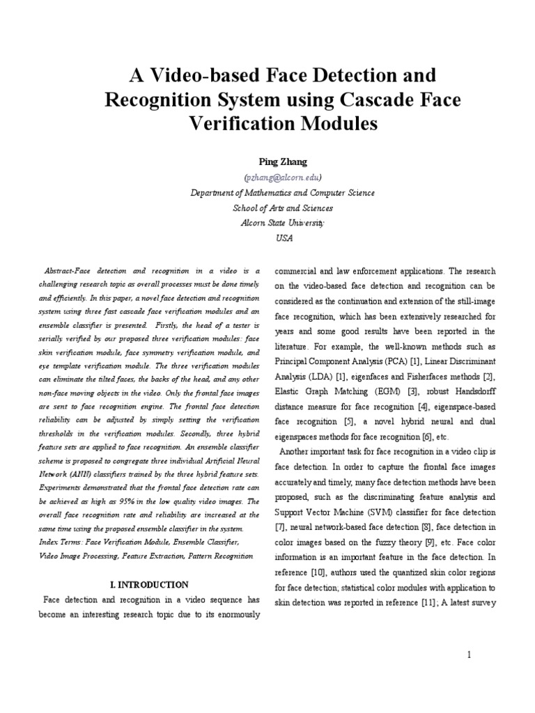 A Video-Based Face Detection and Recognition System Using Cascade Face Verification Modules ...