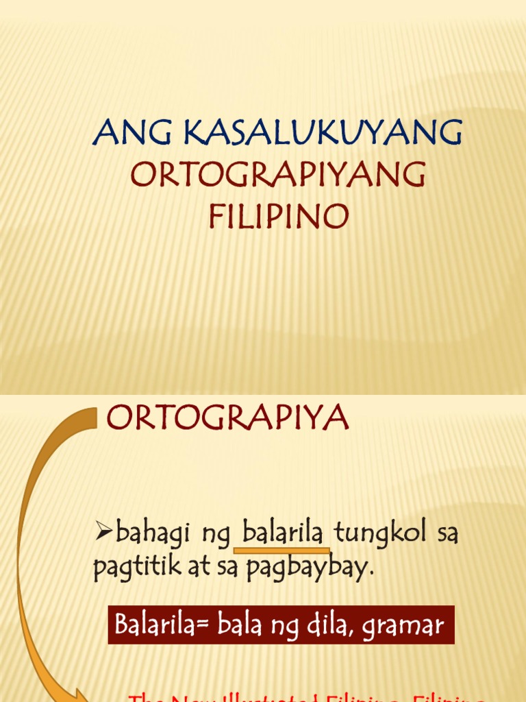 Kasalukuyang Ortograpiya | PDF