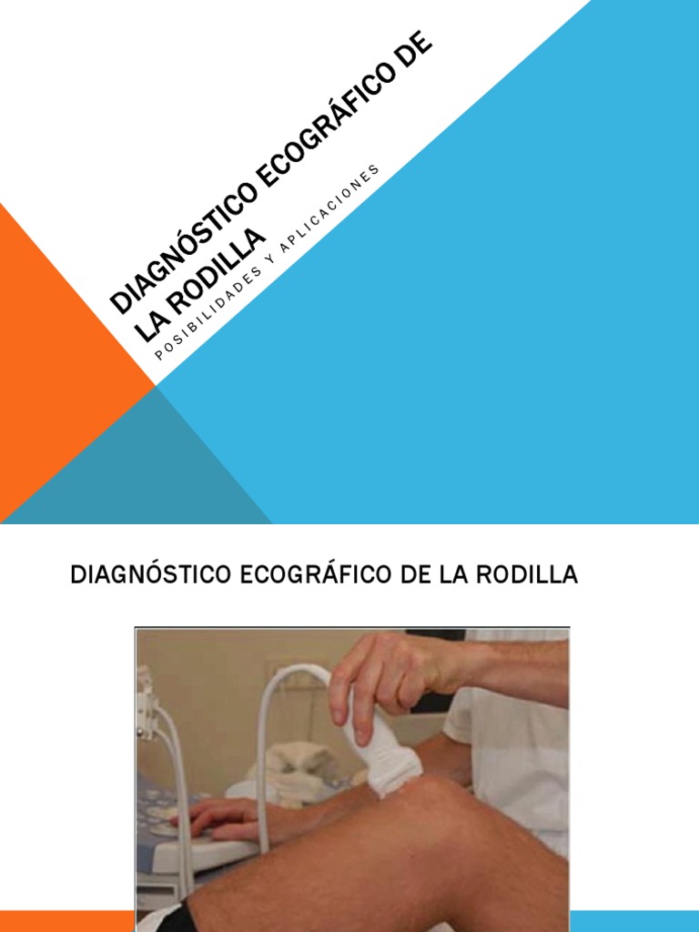 Ecografia de Rodilla | Rodilla | Extremidades (anatomía)