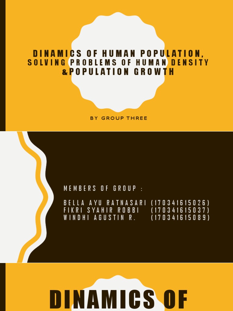 Dinamicsof Human Population, &population Growth: Solving Problems of ...