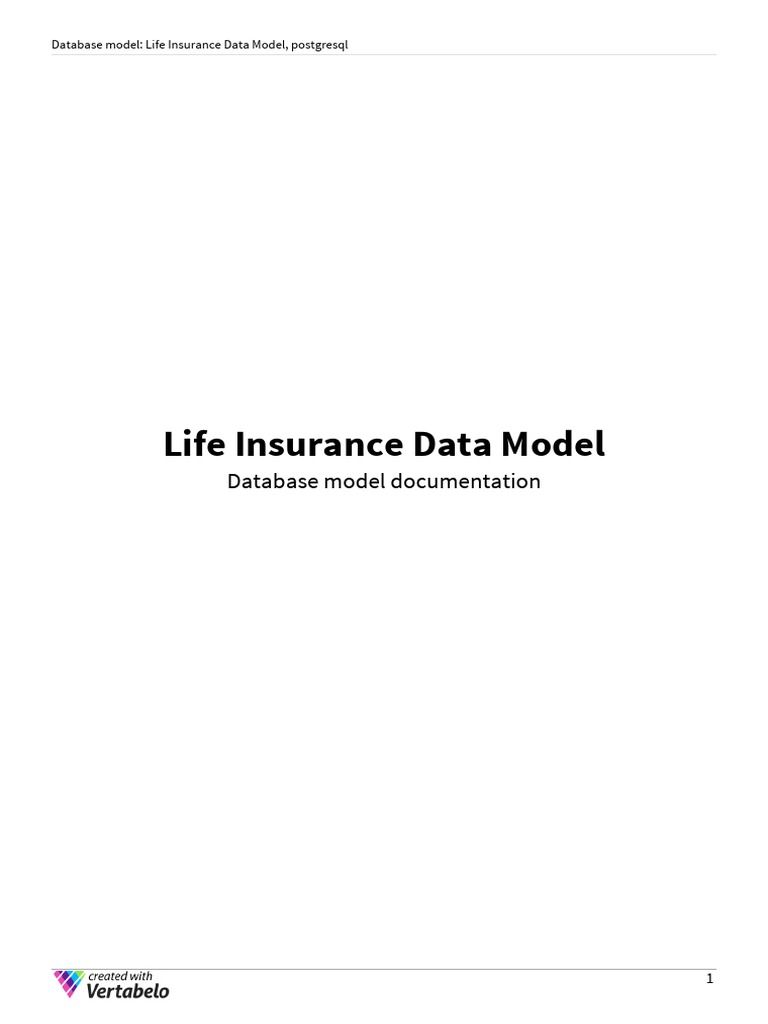 Life Insurance Data Model | PDF | Postgre Sql | Databases