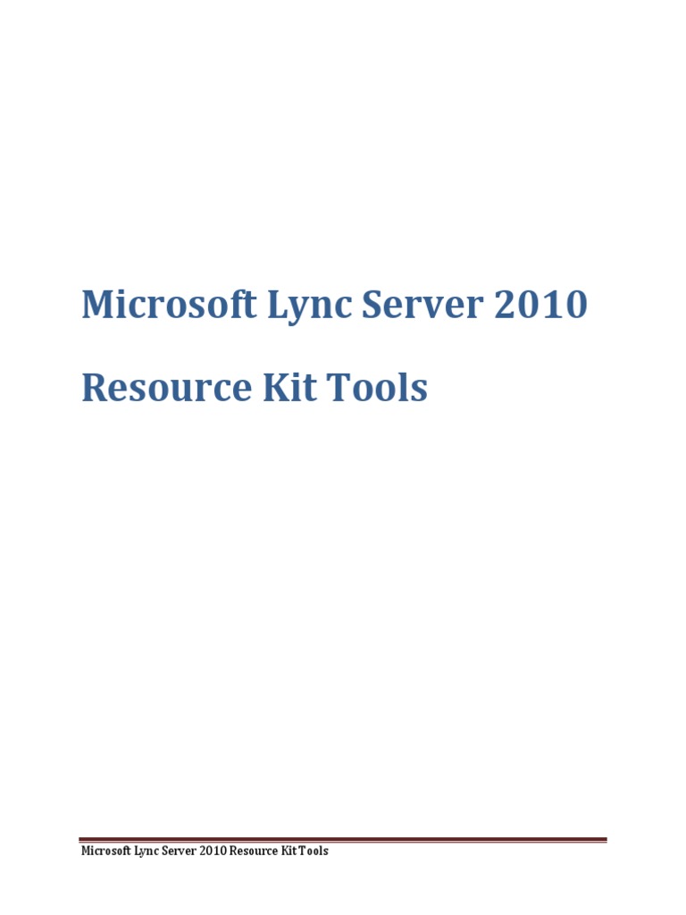 Microsoft Lync Server 2010 Resource Kit Tools | Download Free PDF ...