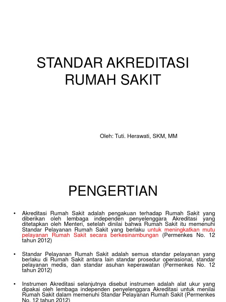 01 - STANDAR AKREDITASI RUMAH SAKIT (SNARS Edisi 1) | PDF