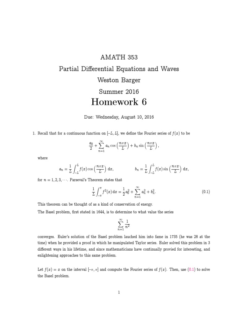Homework 6: AMATH 353 Partial Differential Equations and Waves Weston ...