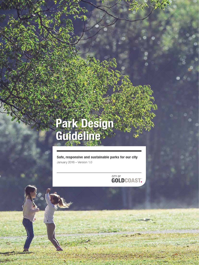 Gold Coast Public Park Design Guidelines | PDF | Parks | Accessibility
