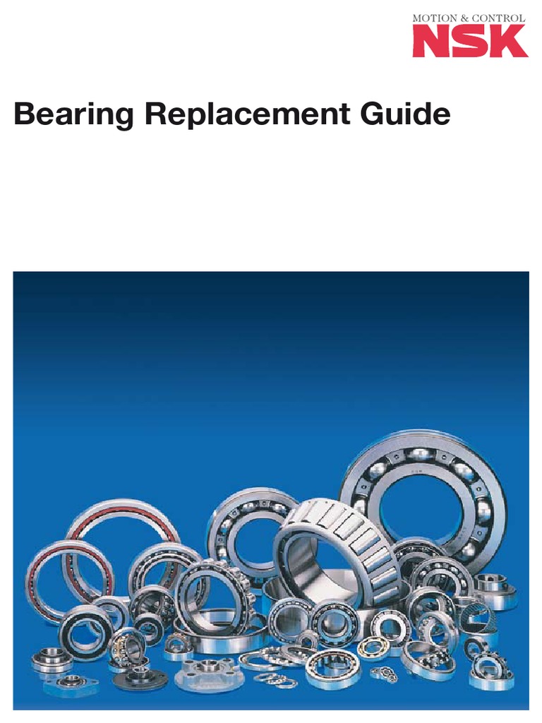 Bearing Replacement Guide | PDF | Bearing (Mechanical) | Lubricant
