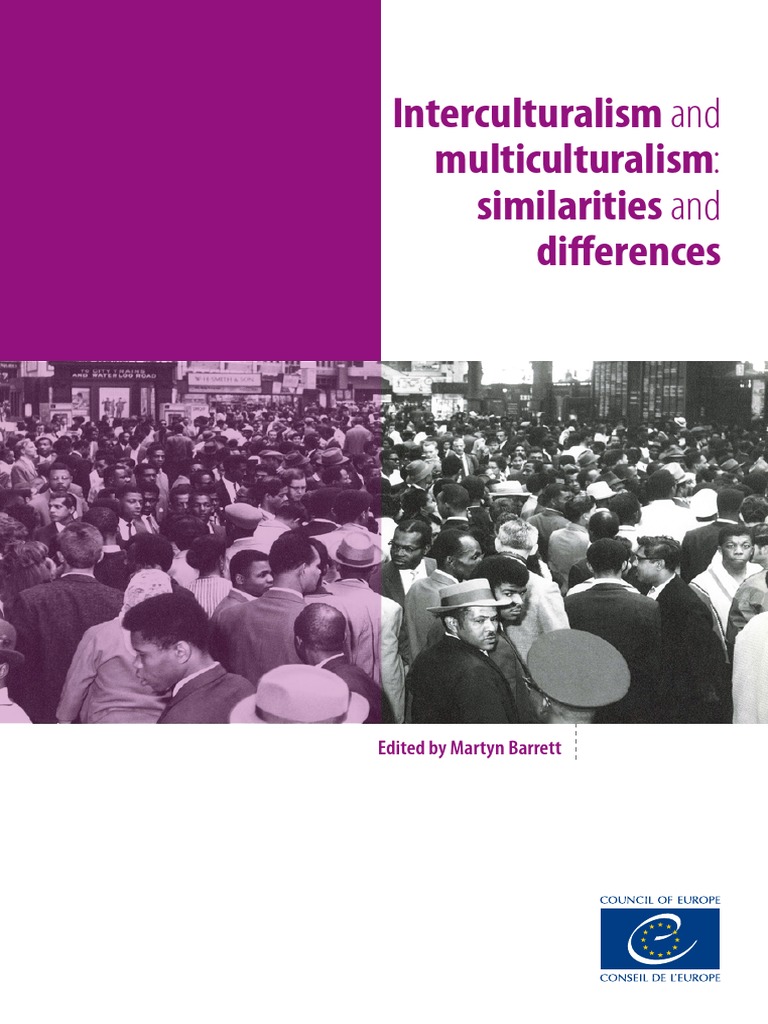 Interculturalism Vs Multiculturalism | PDF | Multiculturalism | Interculturalism