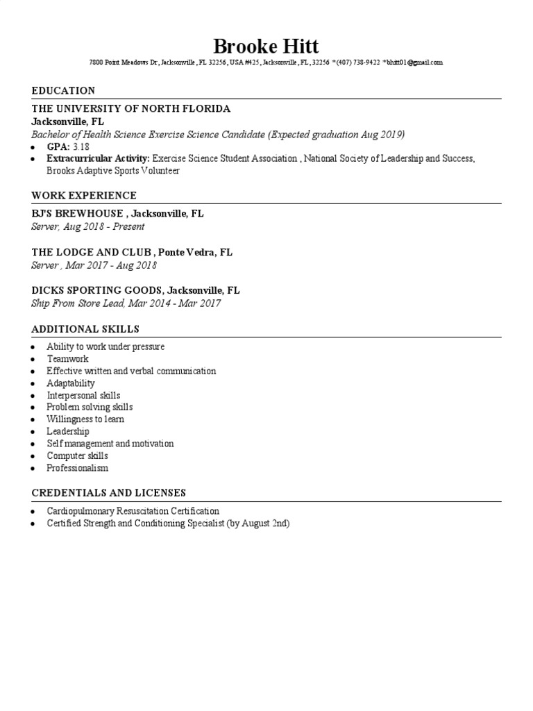 Brooke Hitt: Education The University of North Florida Jacksonville, FL ...
