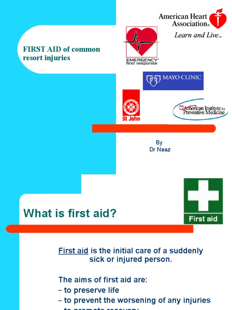 FIRST AID of Common Resort Injuries: by DR Naaz | PDF | Wound | Sunscreen