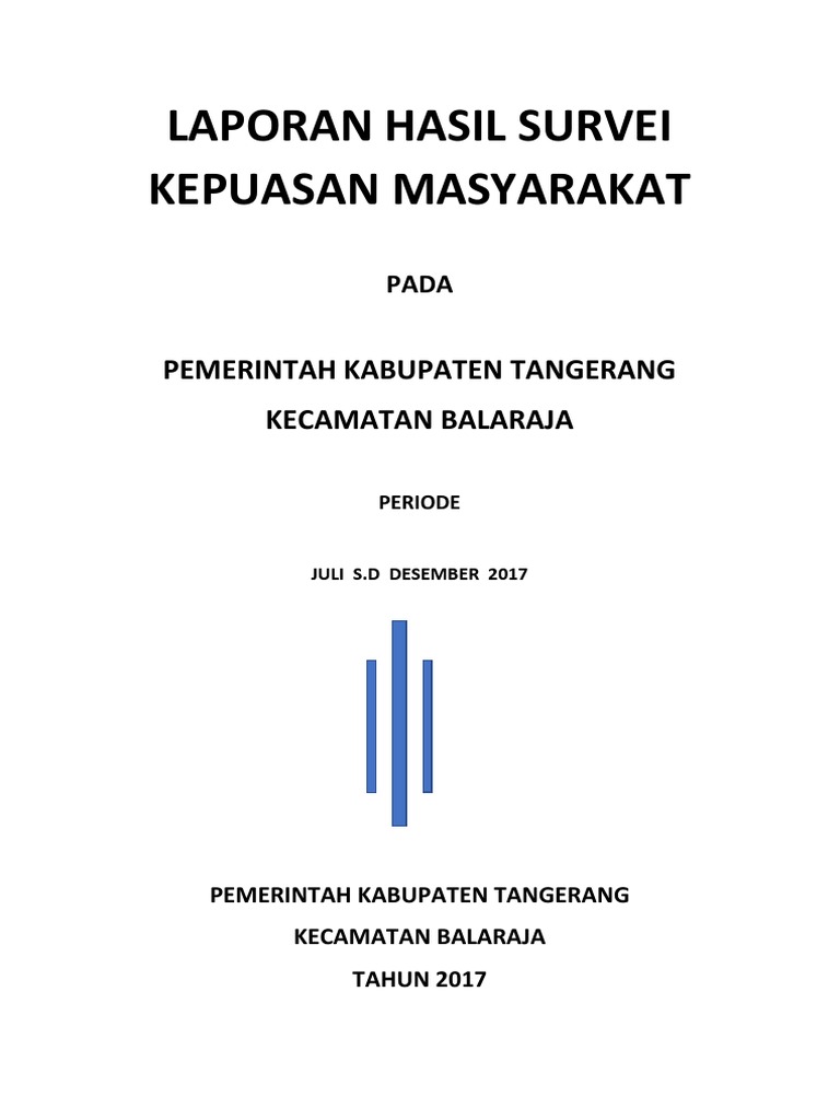 Laporan Hasil Survei Kepuasan Masyarakat | PDF | Karier & Perkembangan | Pengelolaan Keuangan & Uang
