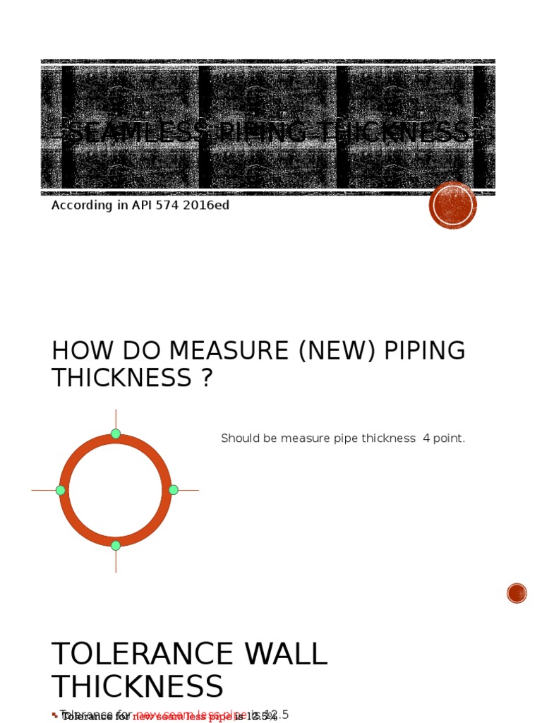 Seamless Piping Thickness: According in API 574 2016ed | PDF