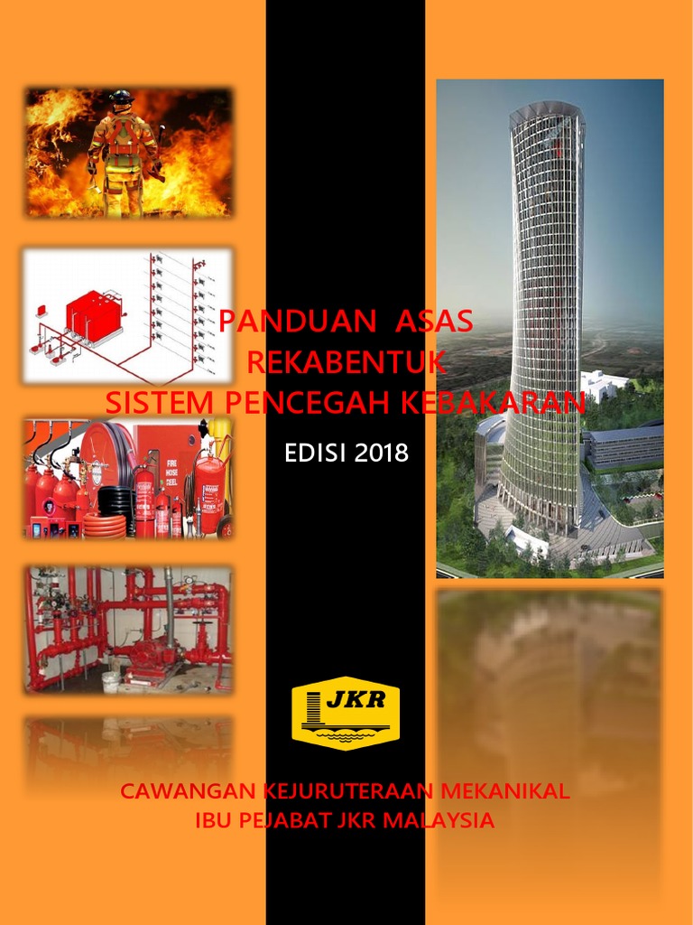 Panduan Asas Rekabentuk Sistem Pencegah Kebakaran 2018 | PDF