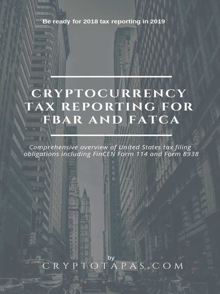 Cryptocurrency Tax Reporting For FBAR and FATCA | PDF | Cryptocurrency ...