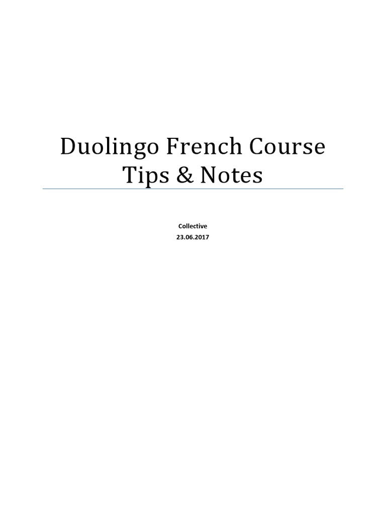 Duolingo French Tips & Notes | PDF | Grammatical Gender | Verb