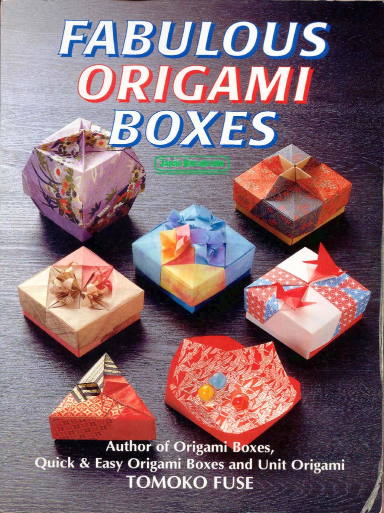 Tomoko Fuse - Fabulous Origami Boxes PDF | PDF