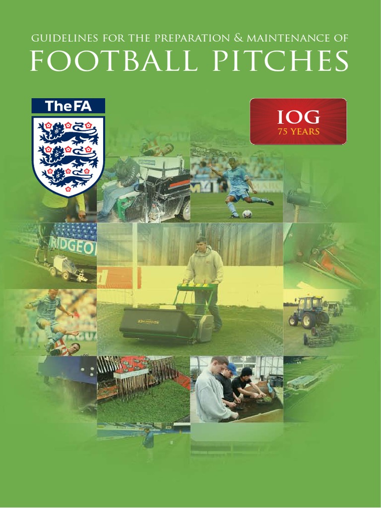 FA Guide To Renovation and Maintenance of Football Pitches PDF | PDF ...
