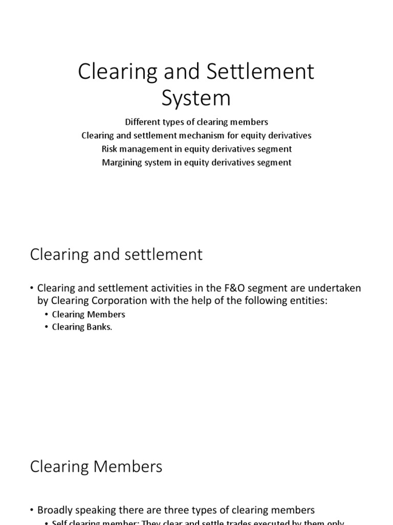 Clearing and Settlement | PDF | Futures Contract | Margin (Finance)