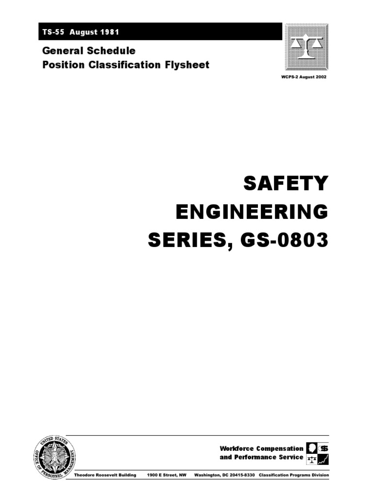 Safety Engineering SERIES, GS-0803: General Schedule Position ...