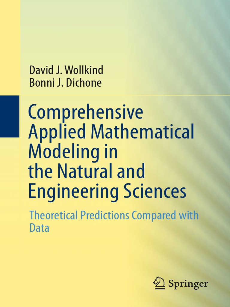Wollkind - 2010 - Comprehensive Applied Mathematical Modeling in The ...