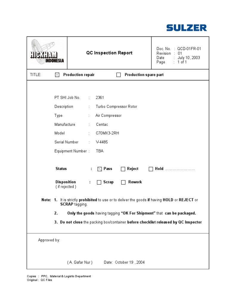 QC Inspection Report: Copies: PPC, Material & Logistic Department ...