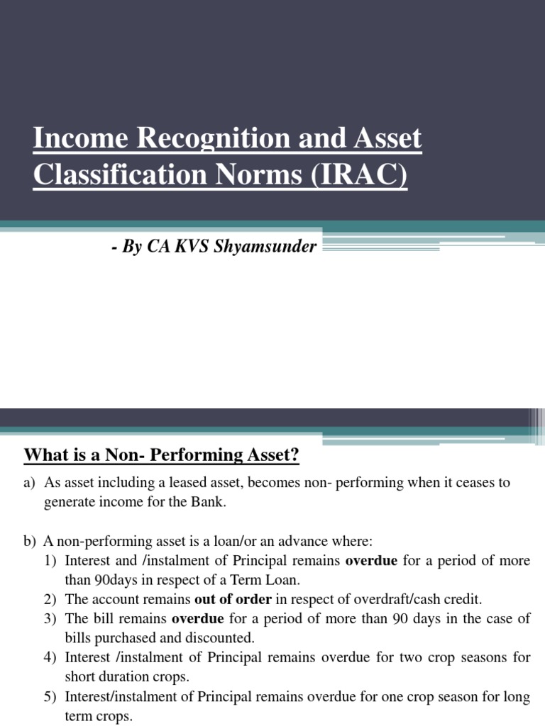 Income Recognition and Asset Classification Norms (IRAC) : - by CA KVS ...