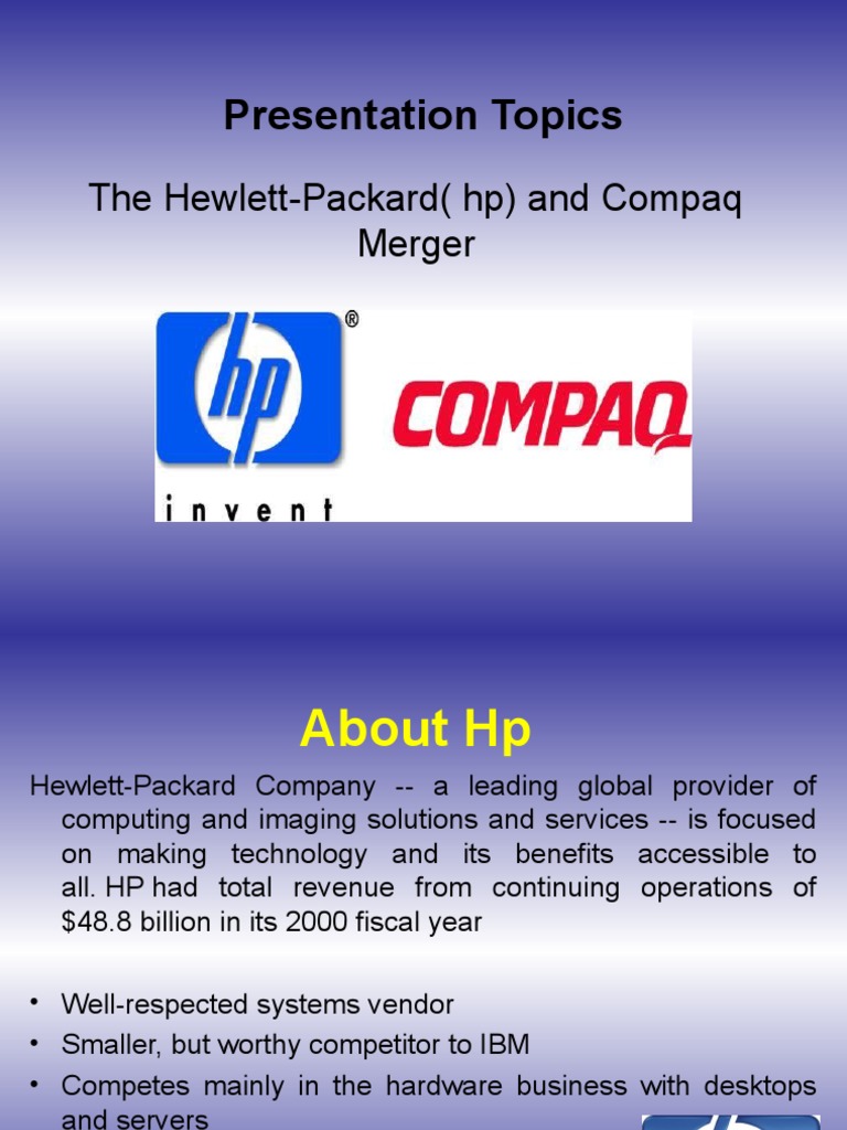 HP-Compaq Merger Overview and Benefits | PDF | Hewlett Packard | Dell