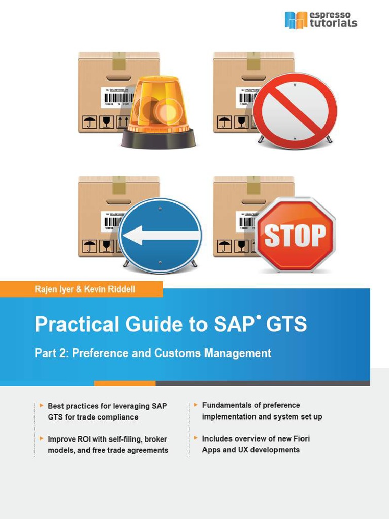 Practical Guide To SAP GTS: Preference and Customs Management | PDF | U ...