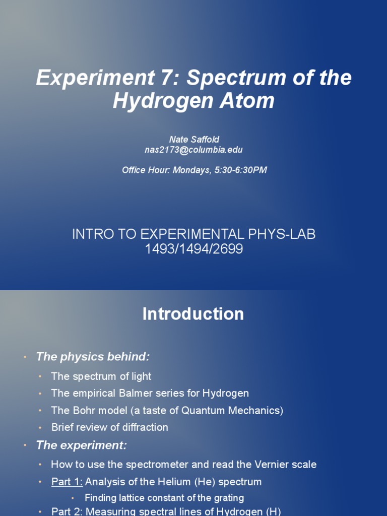 Experiment 7: Spectrum of The Hydrogen Atom: Intro To Experimental Phys ...