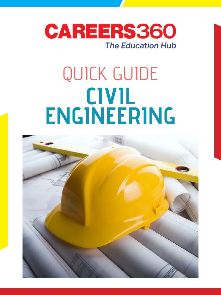 Careers360 Quick Guide to Civil Engineering | Civil Engineering | Academia