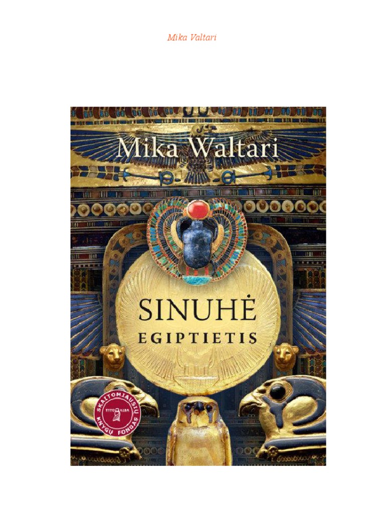 Mika Waltari - Sinuhe Egipcanin PDF | PDF