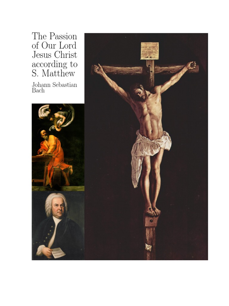 The Passion of Our Lord Jesus Christ According To S. Matthew | PDF ...