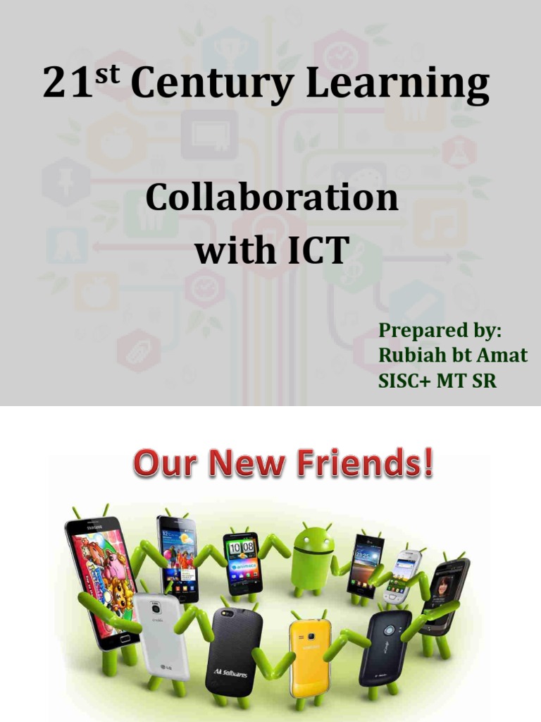 21 Century Learning: Collaboration With ICT | PDF | Educational ...