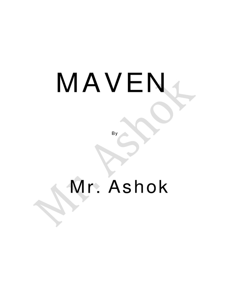 Maven: Mr. Ashok | PDF | Software Engineering | Computing