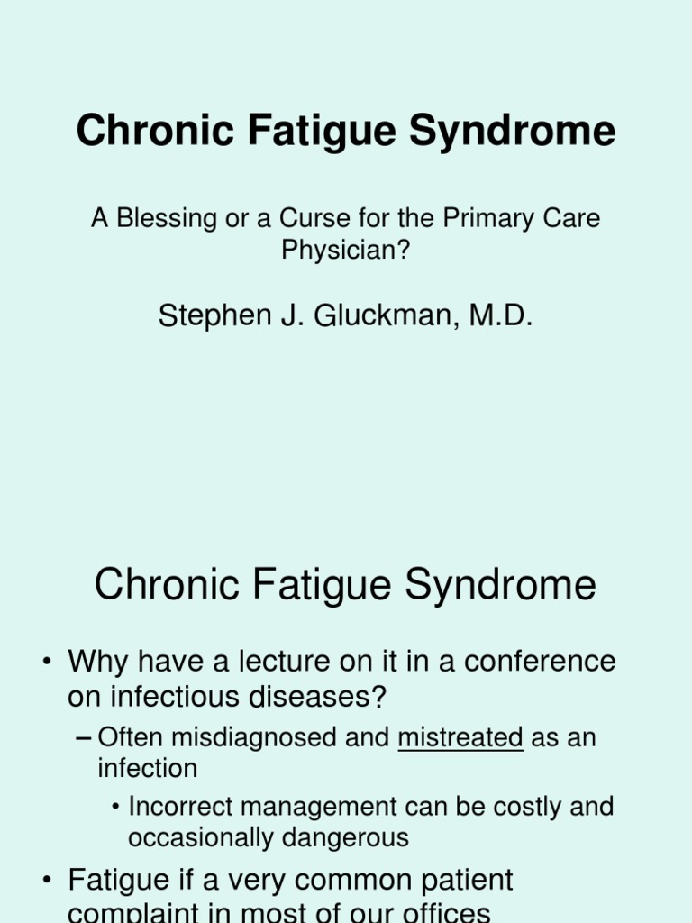 Chronic Fatigue Syndrome Stephen J Gluckman M D Pdf Chronic
