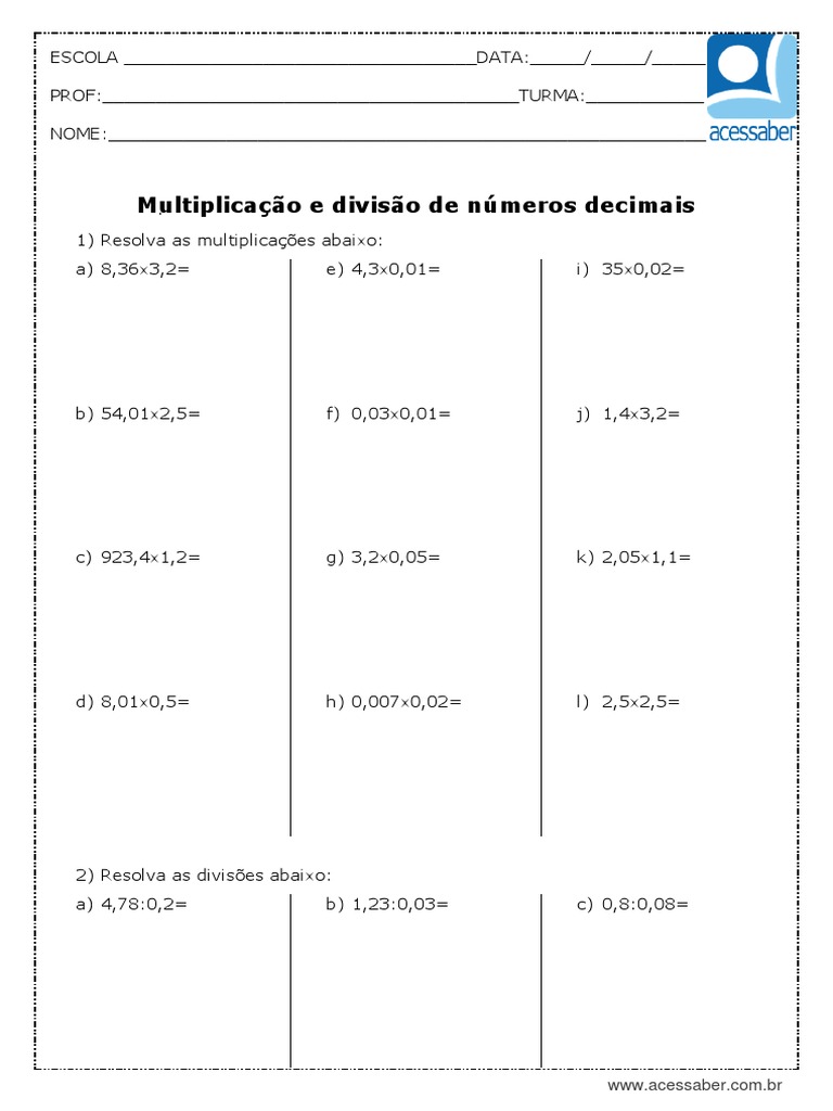 Atividade de Matematica Divisao e Multiplicacao de Numeros Decimais 5 Ou 6 Ano | PDF