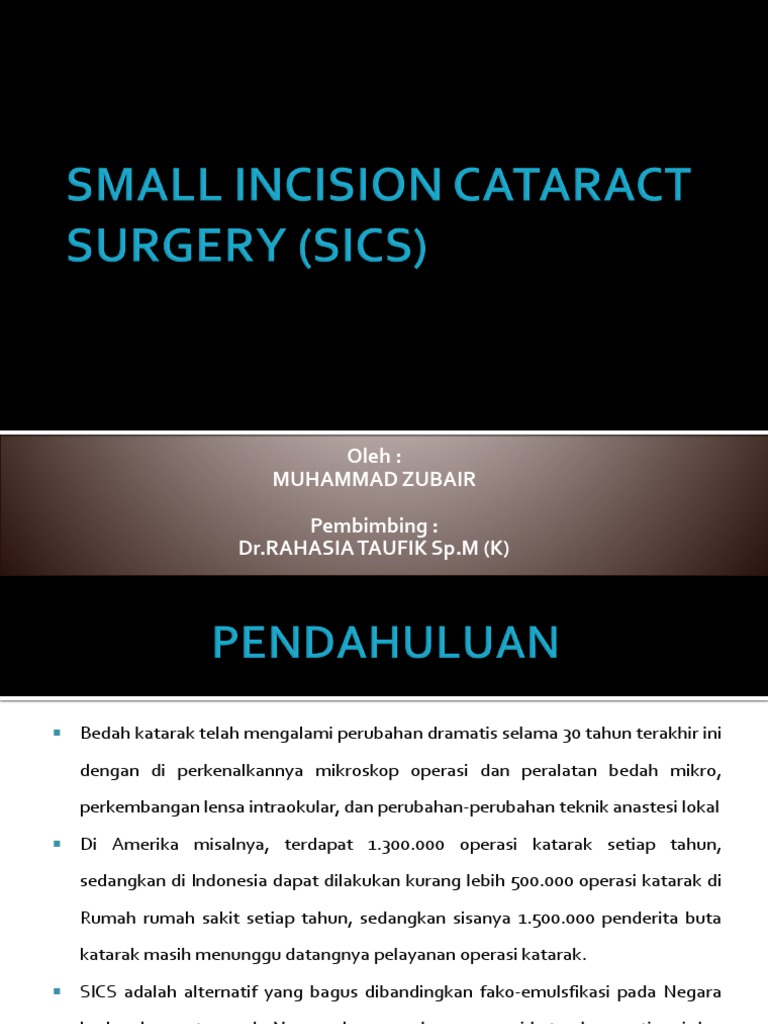 Small Incision Cataract Surgery (Sics) | PDF