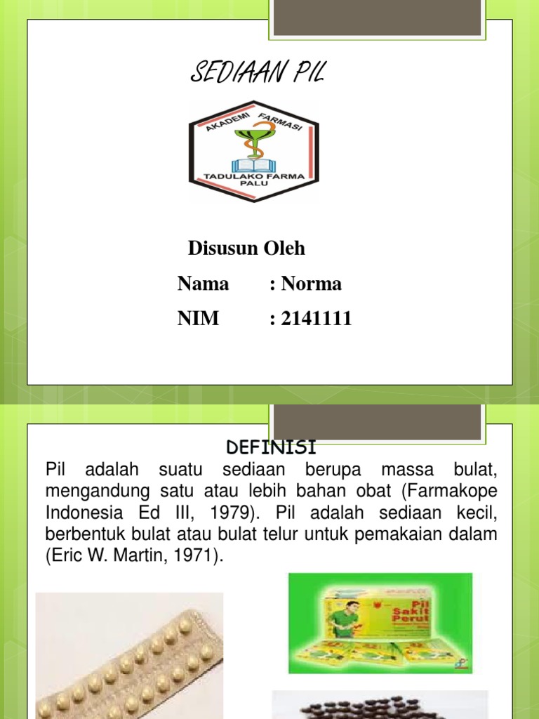 Sediaan Pil: Disusun Oleh Nama: Norma NIM: 2141111 | PDF