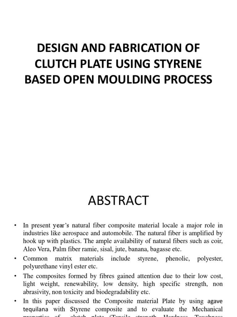 Design and Fabrication of Clutch Plate Using Styrene Based Open ...