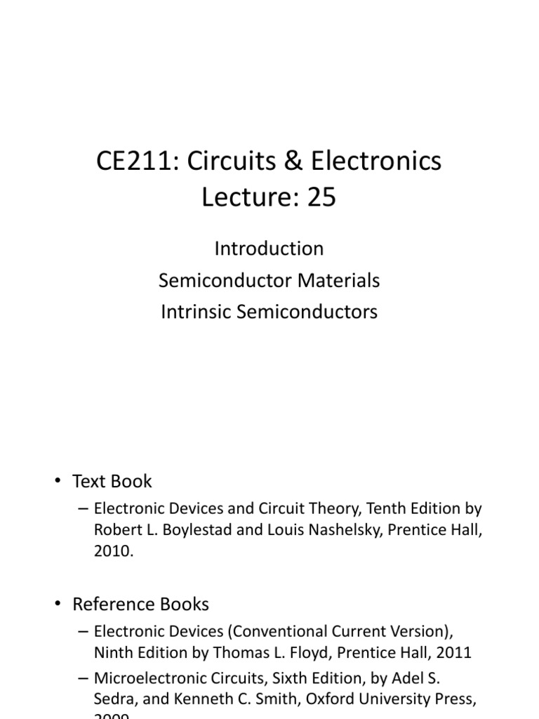 CE211: Circuits & Electronics: Semiconductor Materials Intrinsic Semiconductors | PDF ...