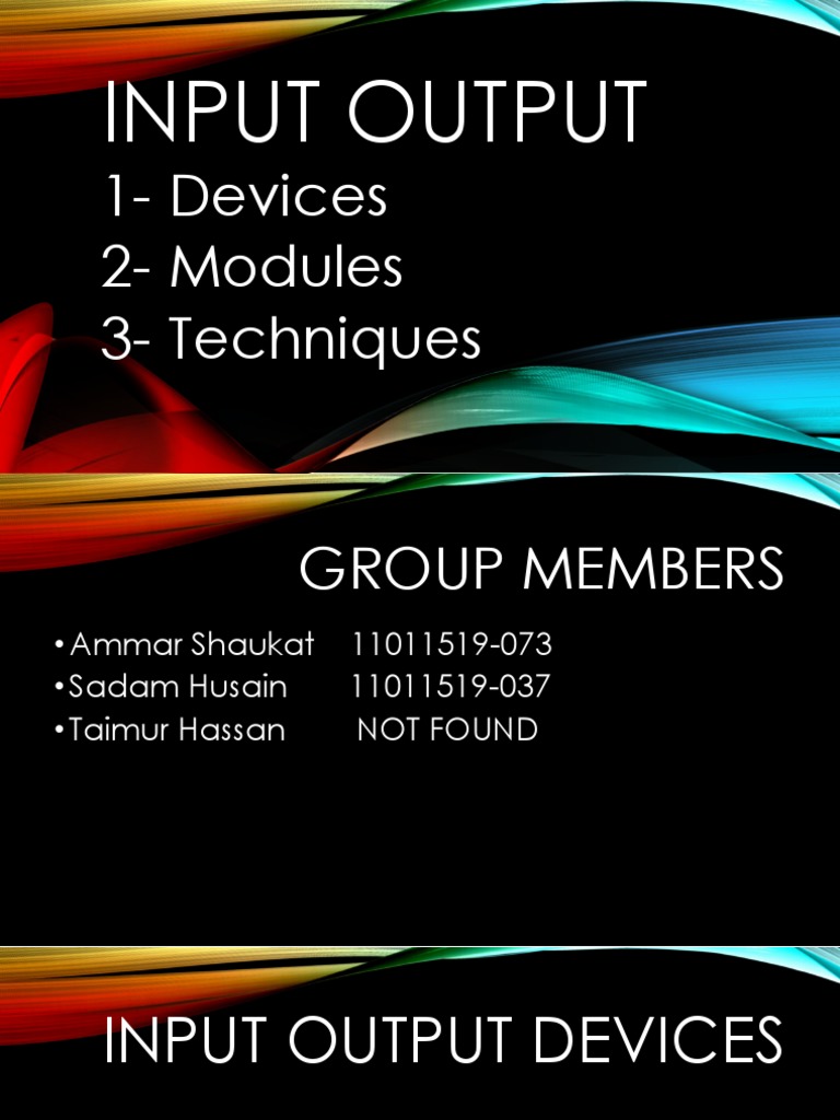 Input Output: 1-Devices 2 - Modules 3 - Techniques | PDF | Input/Output ...