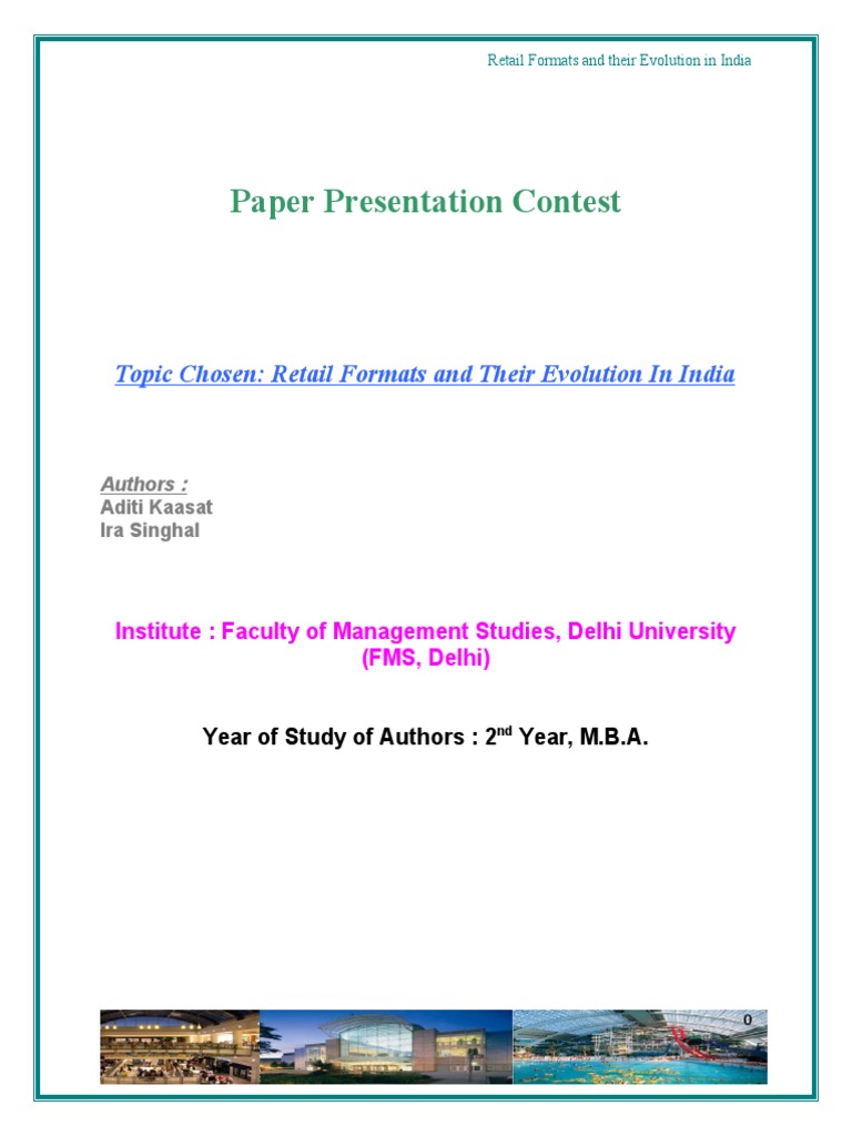 Paper Presentation Contest: Topic Chosen: Retail Formats and Their ...