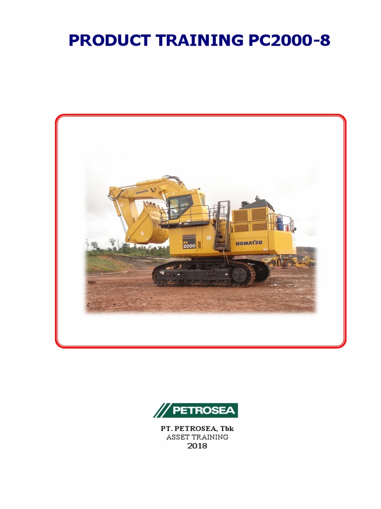 Product Training Pc2000-8: Pt. Petrosea, TBK Asset Training 2018 | PDF