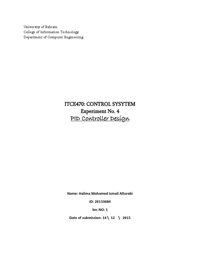 PID Controller Design: Itce470: Control Sysytem Experiment No. 4 | PDF | Control Theory ...