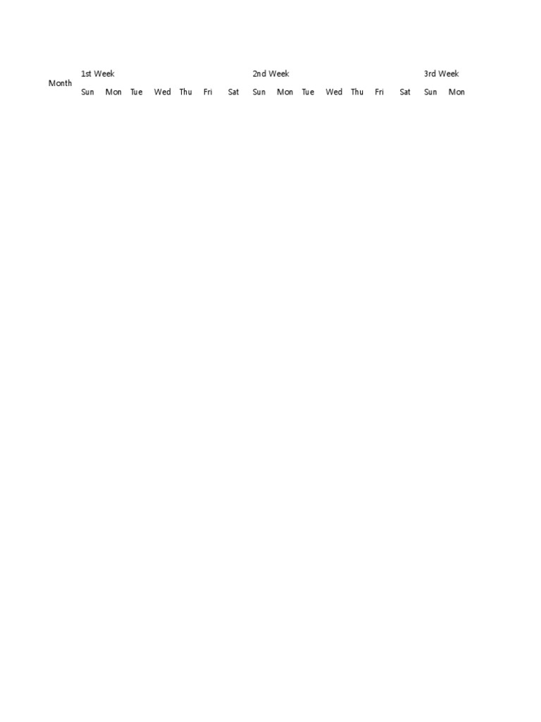 Month 1st Week 2nd Week 3rd Week Sun Mon Tue Wed Thu Fri Sat Sun Mon ...