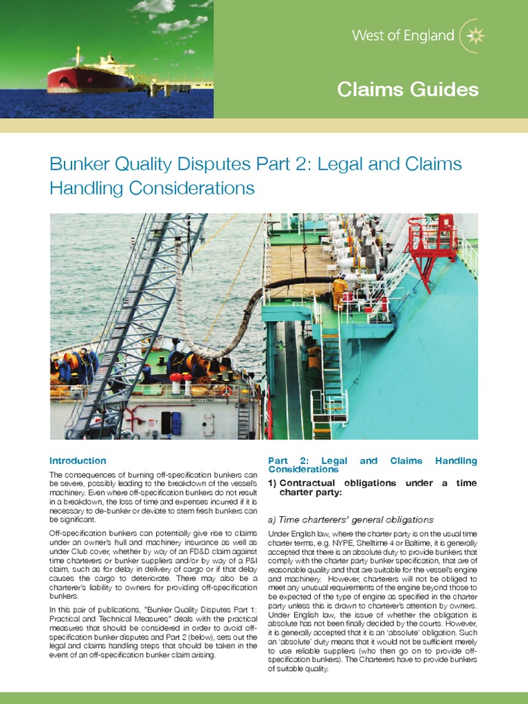 Bunker Quality Disputes Part 2: Legal and Claims Handling ...