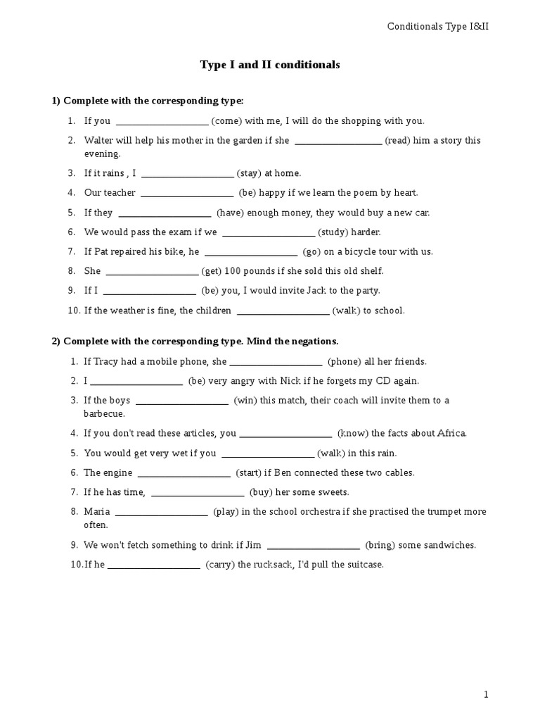 Type I and II Conditionals: 1) Complete With The Corresponding Type ...